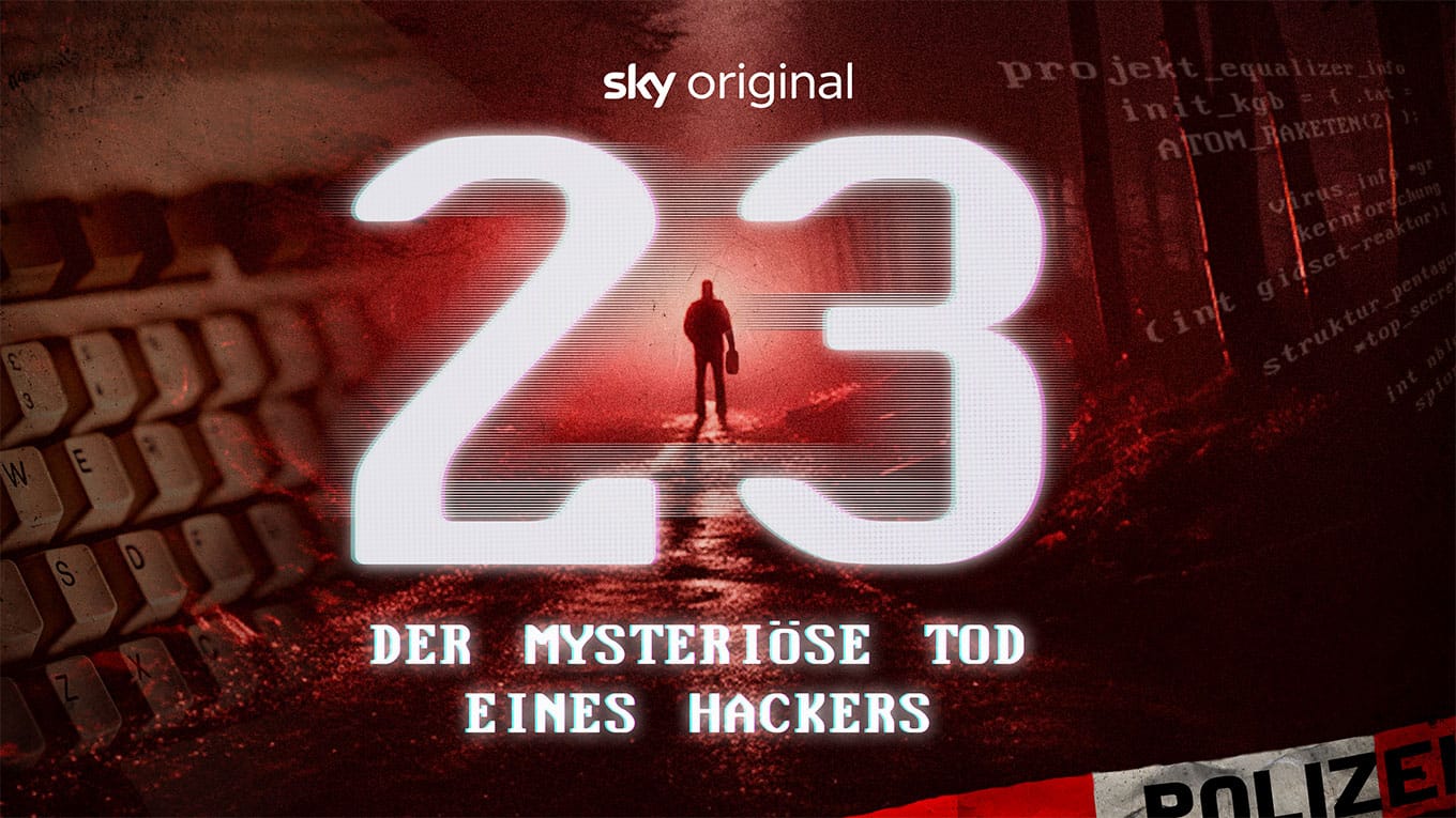 "23 – Der mysteriöse Tod eines Hackers" | Sky Original Doku | Sky