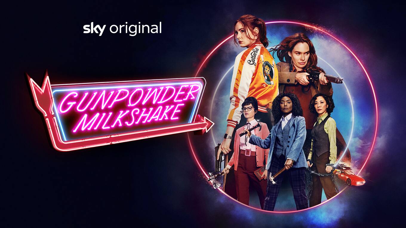 Gunpowder Milkshake | Sky Original Actionthriller | Sky